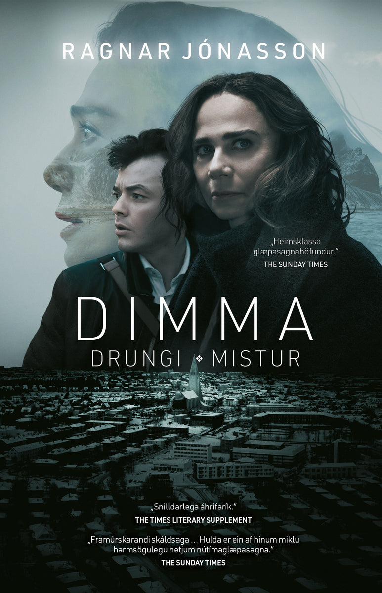 Dimma Drungi Mistur – Bjartur & Veröld